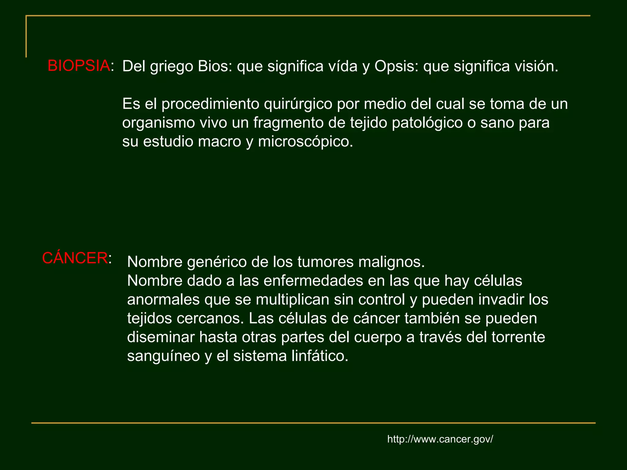Principios de biopsia y diagnostico precoz de cancer | PPT