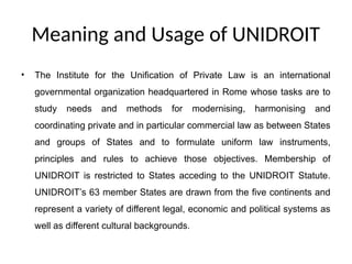 UNIDROIT principles in relation to international commercial contracts.pptx