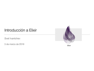 Introducción a Elixir | PPT