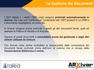 ARXivar per Unieuro: Gestione digitale dei DDT | PPT