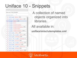 Uniface Lectures Webinar - Uniface 10 Technical Deep Dive | PPTX