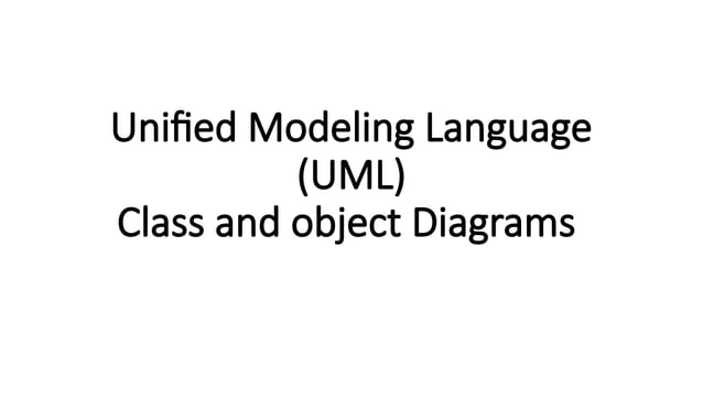 Unified Modeling Language (UML) كورس تحليل و تصميالبرمجيات م.pptx