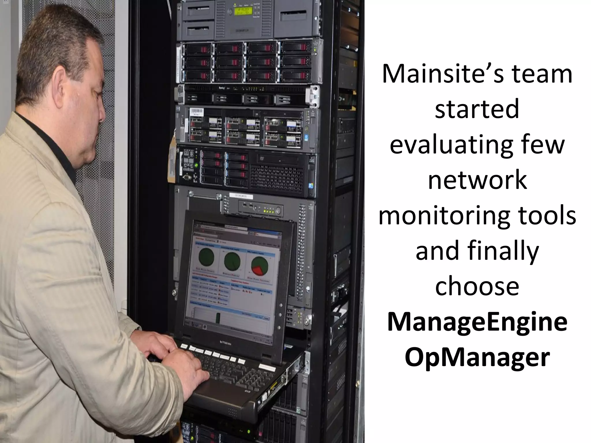 An Unified Network Monitoring Console (OpManager) - A Real Life Case ...