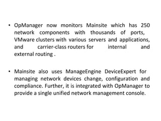 An Unified Network Monitoring Console (OpManager) - A Real Life Case Study | PPT