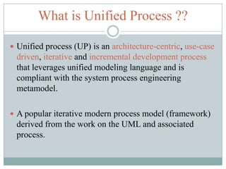 Unified process,agile process,process assesment ppt | PPT
