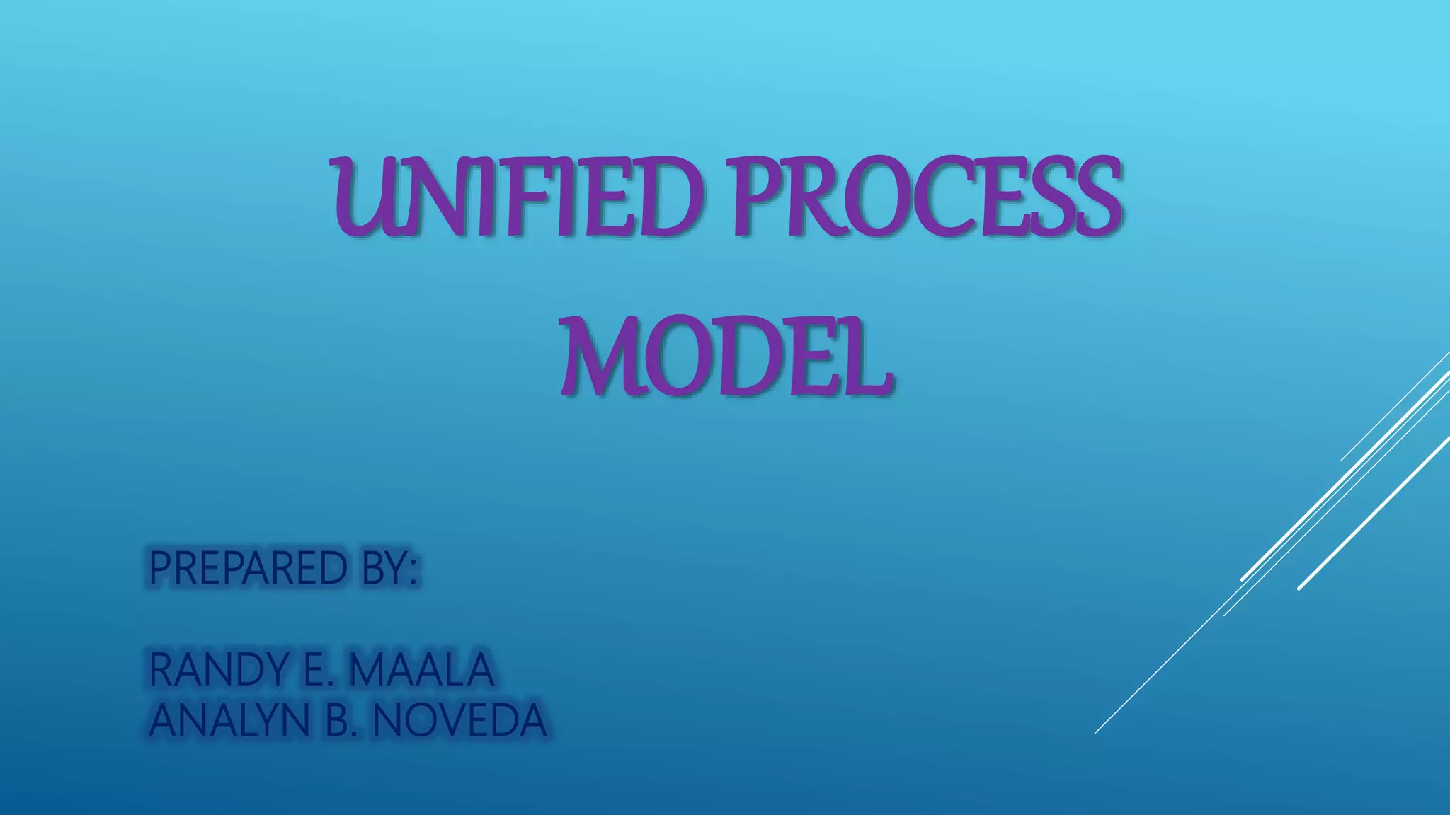 Unified process model | PPTX