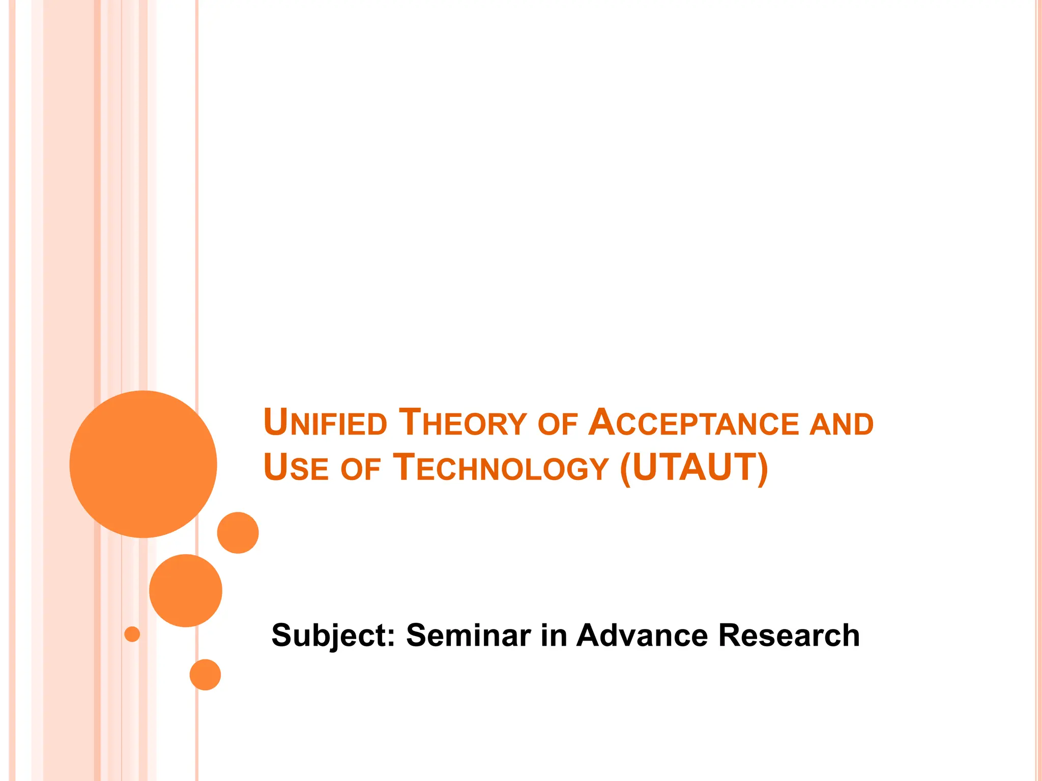 Unified Theory of Acceptance and Use of Technology.pptx