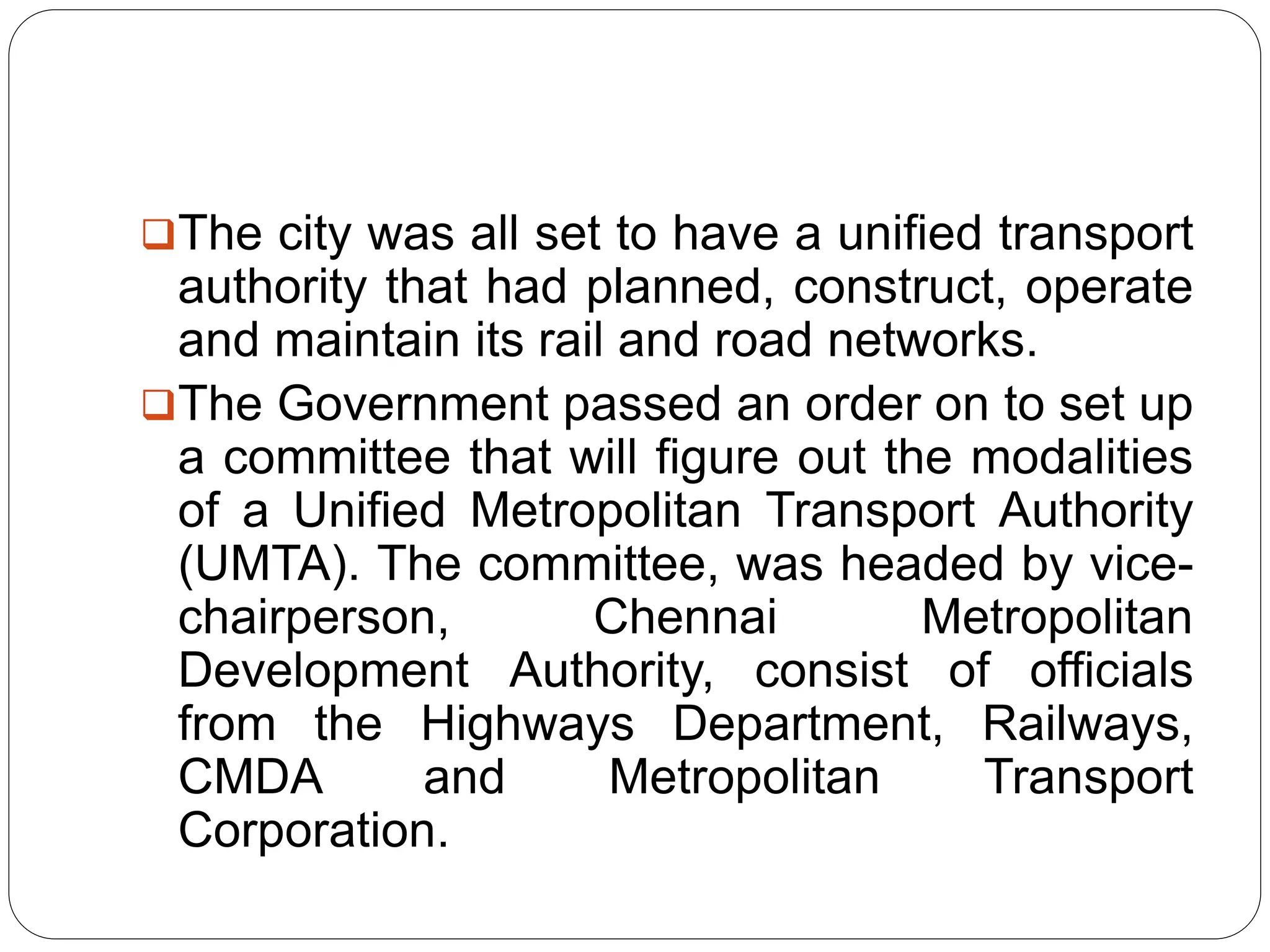 Unified traffic and transport authority | PPTX