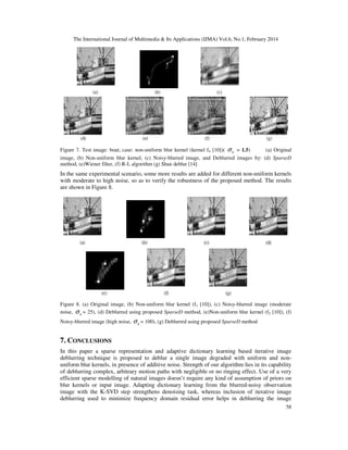 Uniform and non uniform single image deblurring based on sparse representation and adaptive ...