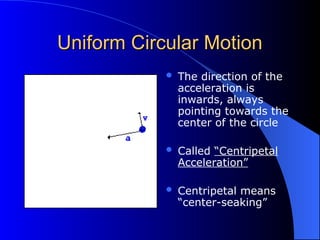 Uniform_Circ_Motion_and_UG for A levels.ppt