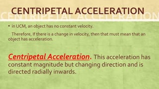 Uniform circular motion | PPTX