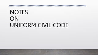 Uniform Civil Code UCC.pptx