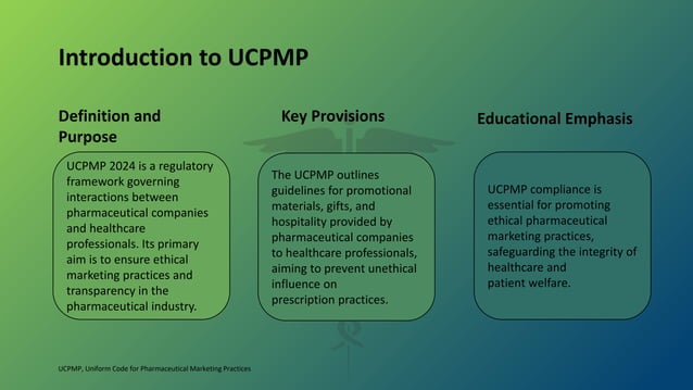 Uniform Code for Pharmaceutical Marketing Practices (UCPMP.pptx