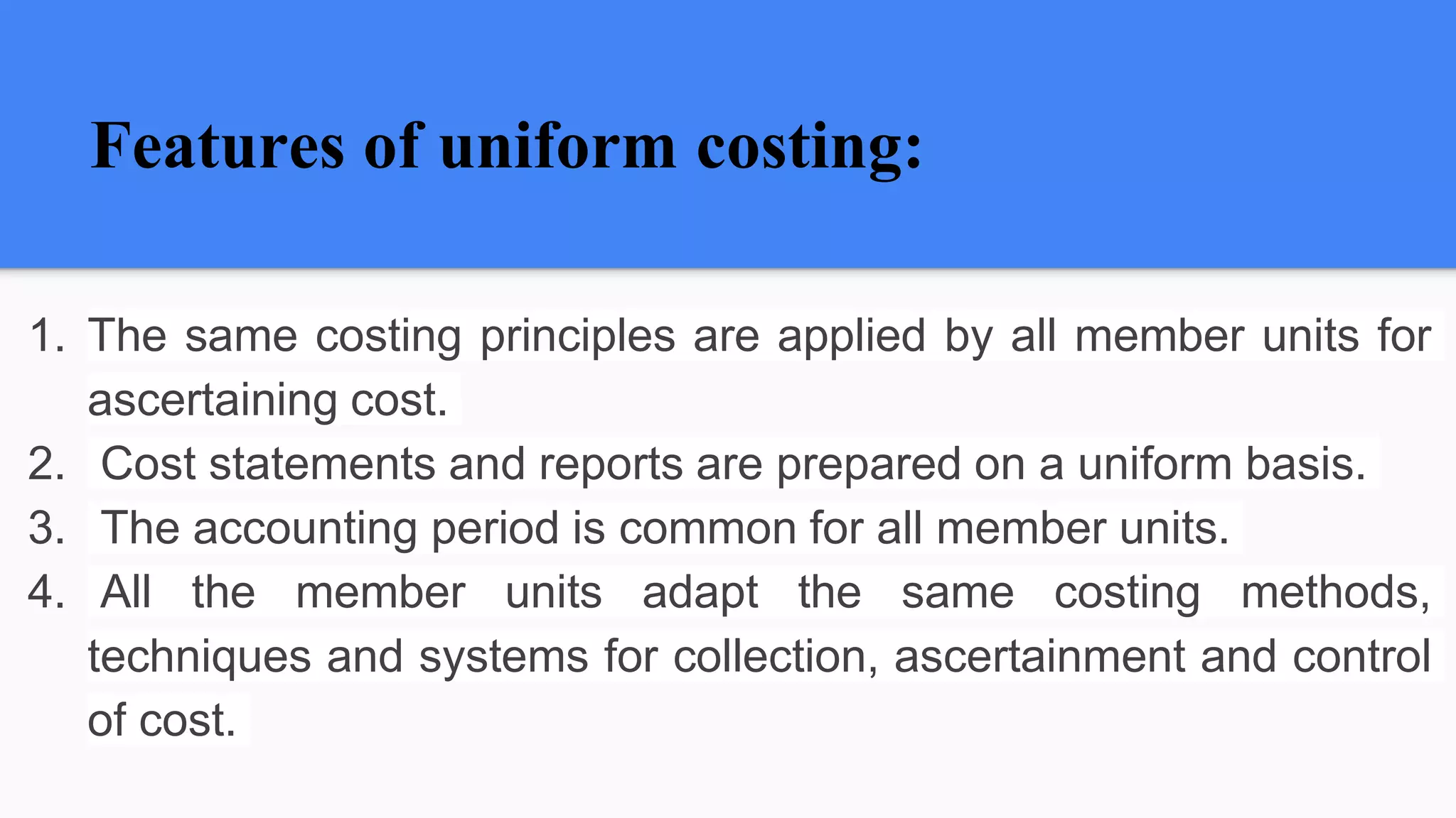 Uniform costing and inter firm comparison methods | PPTX
