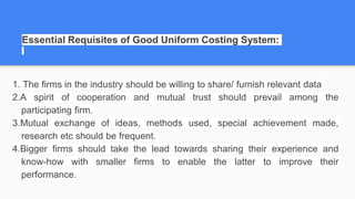 Uniform costing and inter firm comparison methods | PPTX