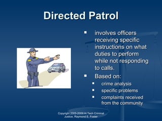 Law Enforcement: Uniformed Patrol Concepts and Tactics | PPT
