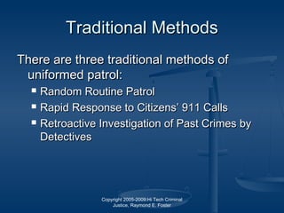 Law Enforcement: Uniformed Patrol Concepts and Tactics | PPT