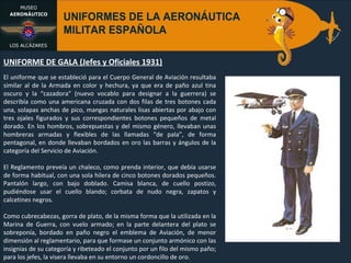 UNIFORMES DE LA AERONÁUTICA MILITAR ESPAÑOLA | PPT