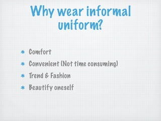 Uniform Etiquette | KEY