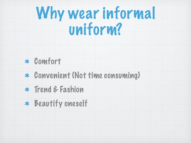 Uniform Etiquette | KEY