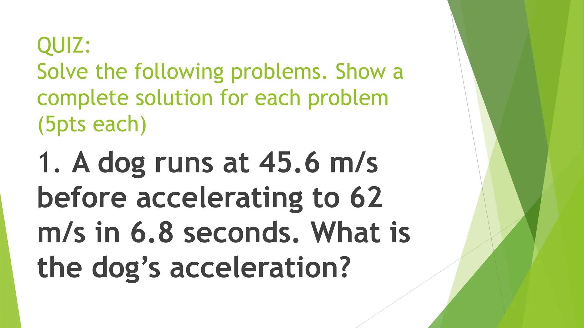 UNIFORMLY-ACCELERATED-MOTION GRADE 9.pptx