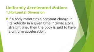 uniformly accelerated motion.pptx..a..a..a. | PPTX