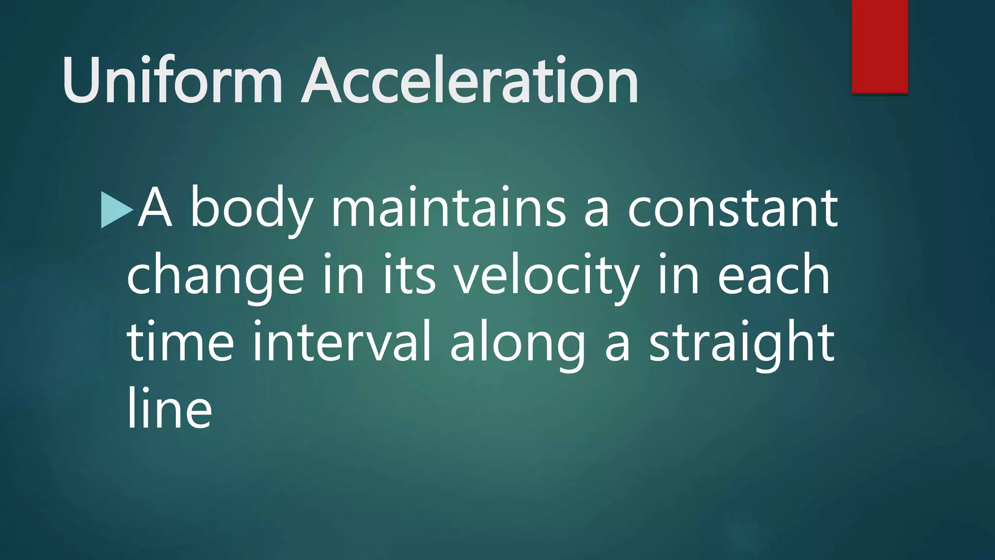 UNIFORMLY ACCELERATED MOTION 1.pptx