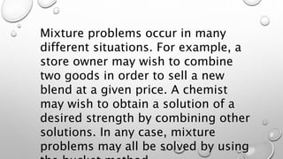 Uniform motion and value added mixture | PPTX