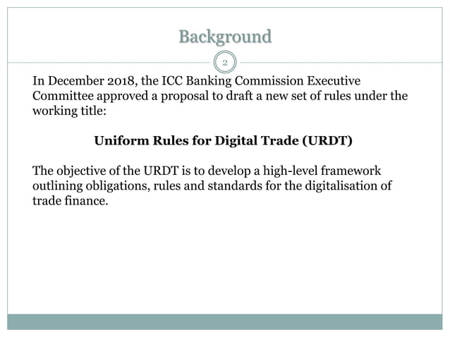 Uniform Rules for Digital Trade (URDT) | PPTX