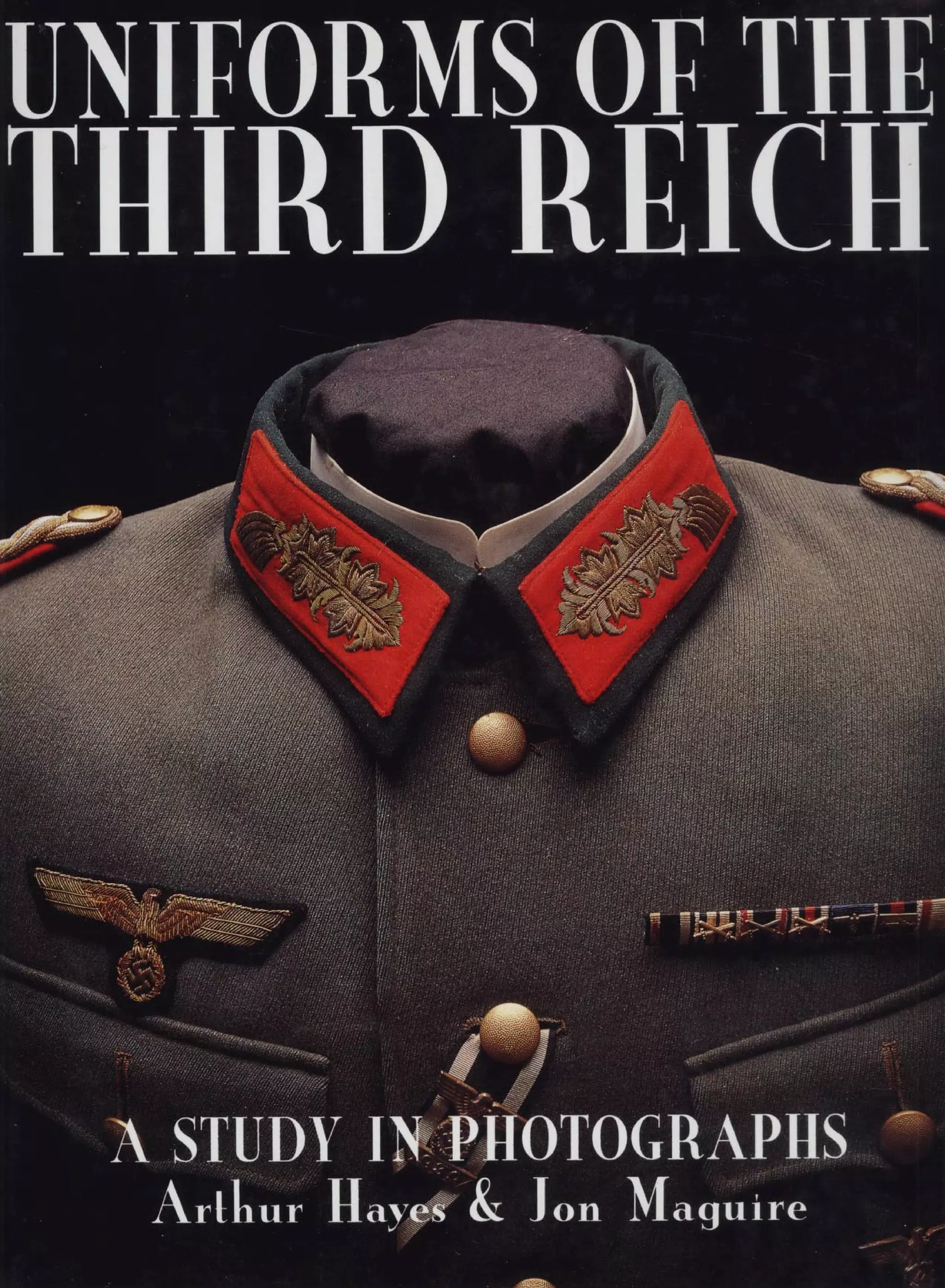 Uniforms of the Third Reich: a study in photographs | PDF