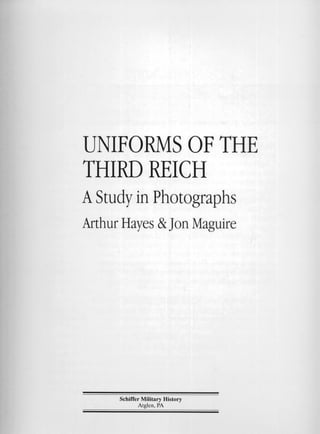 Uniforms of the Third Reich: a study in photographs | PDF