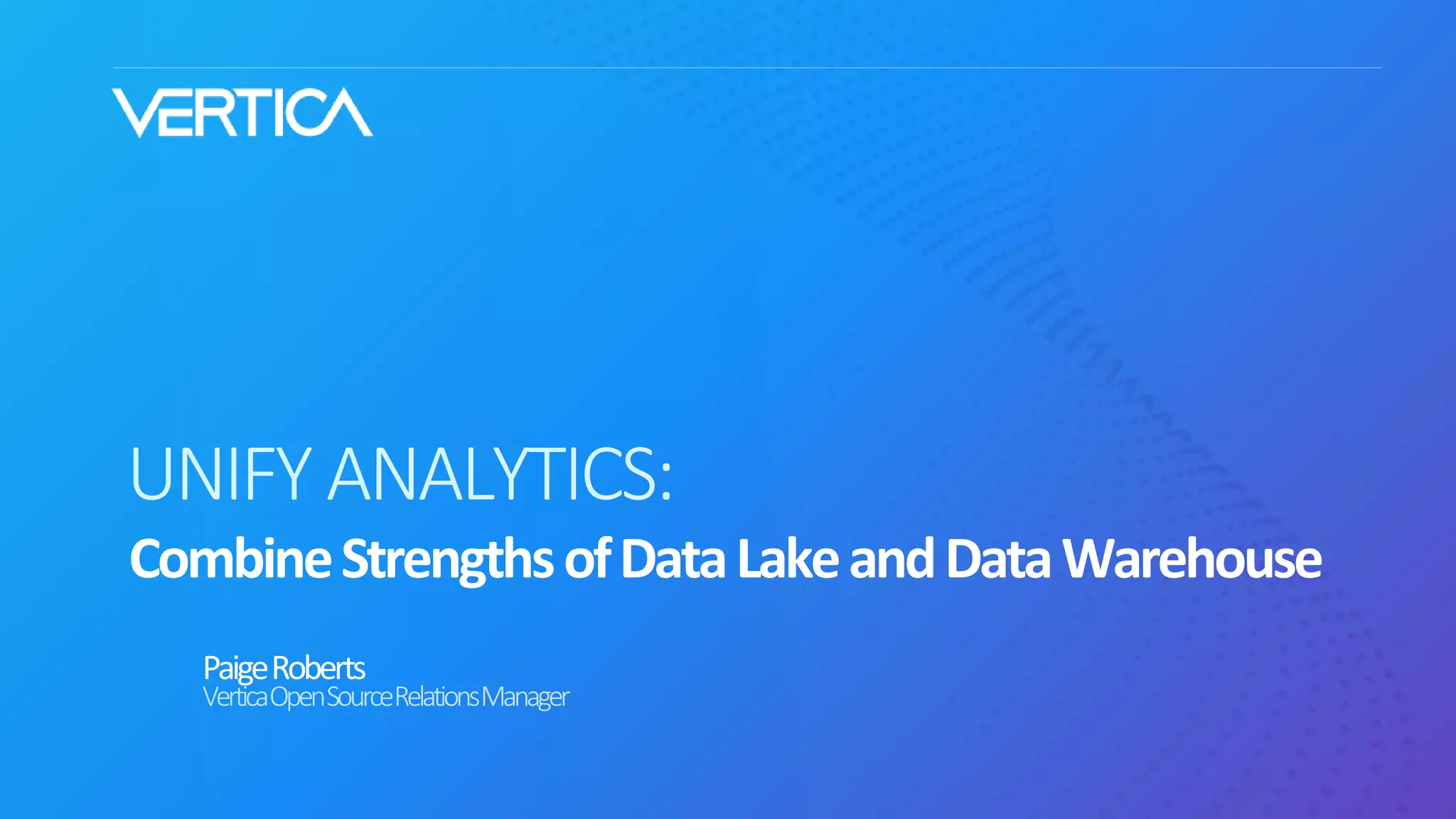 Unify Analytics: Combine Strengths of Data Lake and Data Warehouse | PPTX