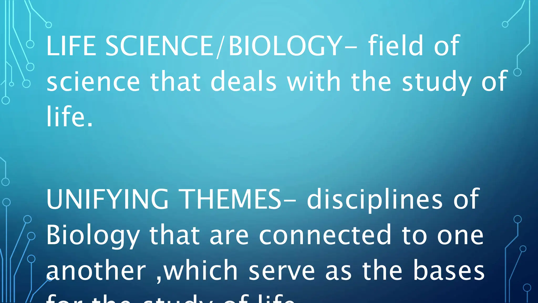 Unifying Themes in the Study of Life.pptx