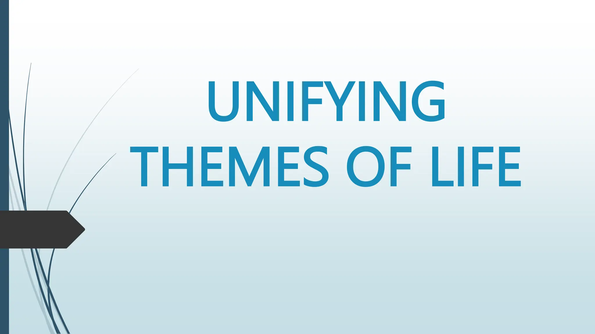 EARTH AND LIFE SCIENCE - UNIFYING THEMES OF LIFE.pptx | Genetics | Science