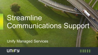 Streamline Communications Support | PPT