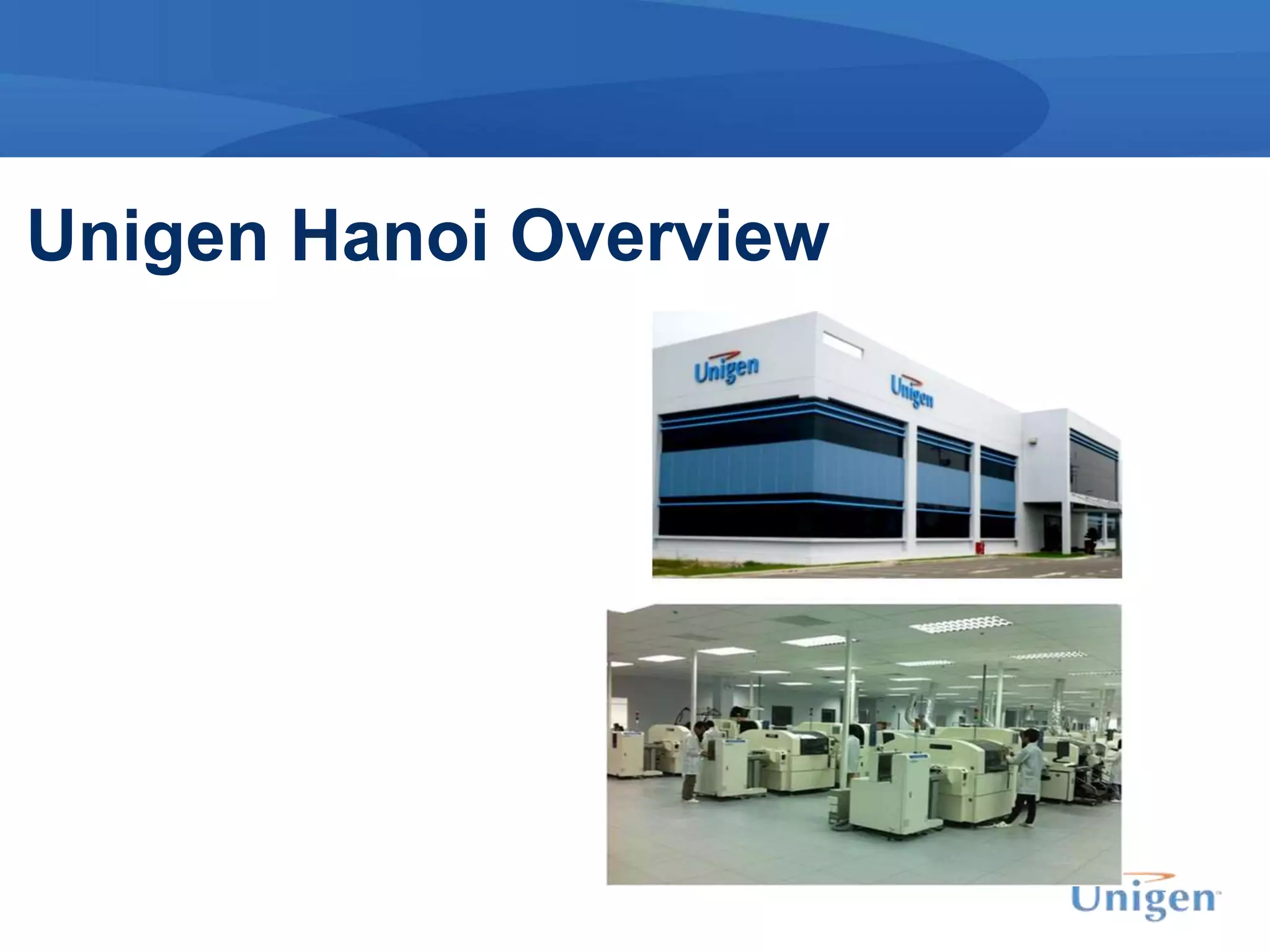 Unigen Hanoi Electronics Manufacturing Service Provider in North ...
