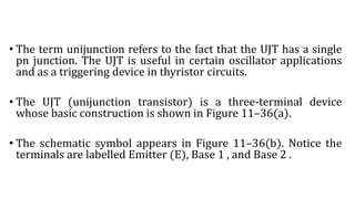 UNIJUNCTION TRANSISTOR.pptx