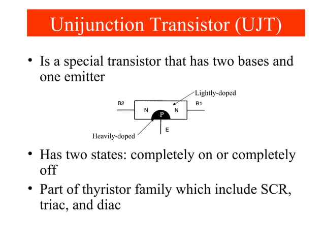 Unijunction transistor (ujt) | PPT