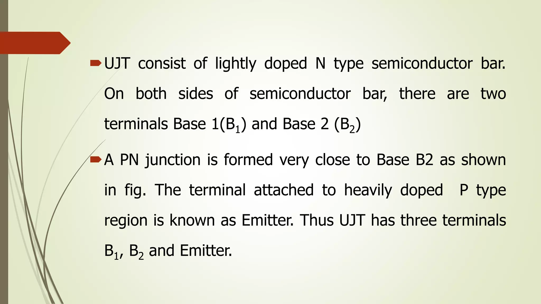 Unijunction transistor (ujt) | PPTX