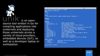 Unik: Unikernel Backend to Cloud Foundry | PPT