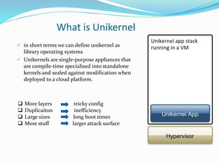 Unikernels and Cloud Computing | PPTX