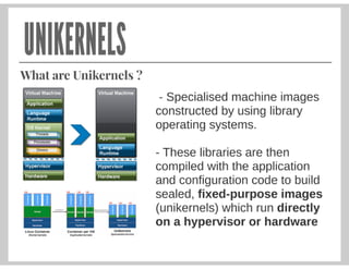 Unikernels: Next Generation Cloud | PPT