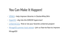 Unikernels and docker from revolution to evolution — unikernels and docker from revolution to ...