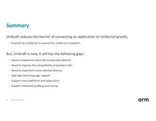 XPDDS18: Unikraft: An easy way of crafting Unikernels on Arm - Kaly Xin ...