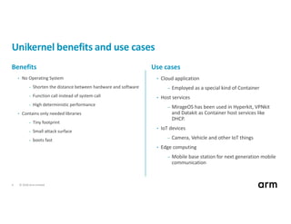 XPDDS18: Unikraft: An easy way of crafting Unikernels on Arm - Kaly Xin, ARM | PPT