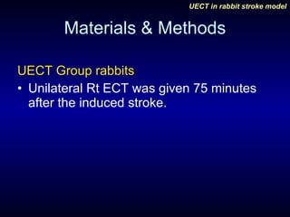 Unilateral electroconvulsive therapy_in_rabbit_stroke_model1 | PPT