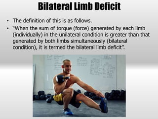 Why Unilateral Exercises yield the Greatest Strength Gains | PPTX