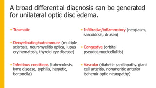 Unilateral Optic disc swelling | PPTX