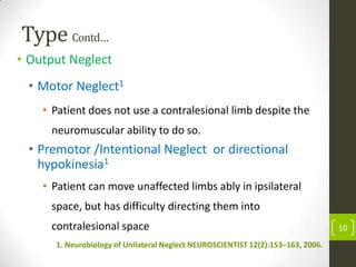 Rehabilitation of Unilateral Spatial neglect | PPT