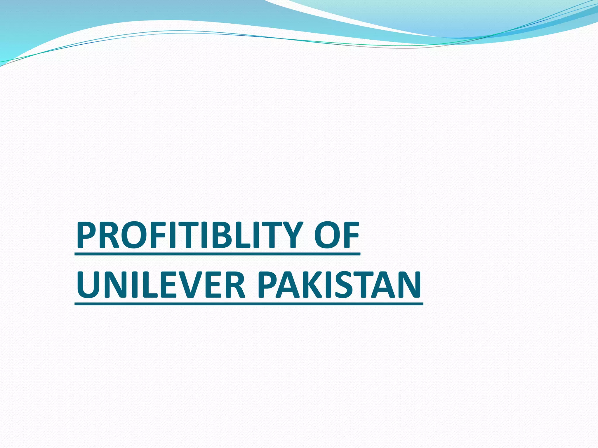 Unilever Pakistan | PPTX
